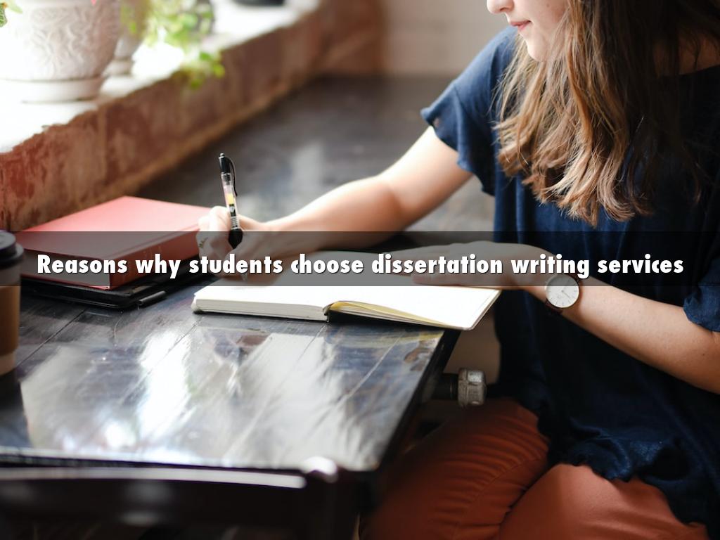 Reasons why students choose dissertation writing