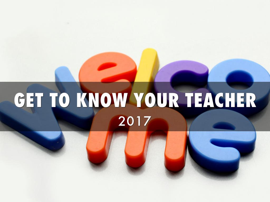 GET TO KNOW YOUR TEACHER By Gaidoromina3