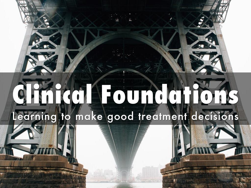 Clinical Foundations by Kimberli Hope