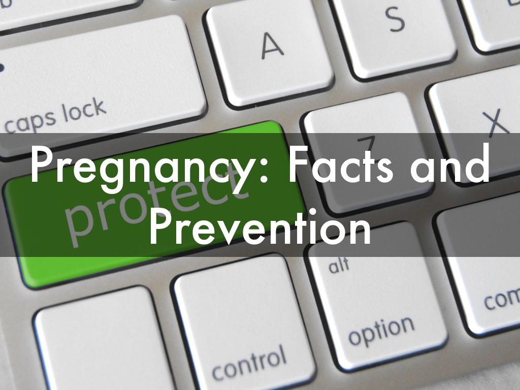 Pregnancy: Facts and Prevention by TheRGProject