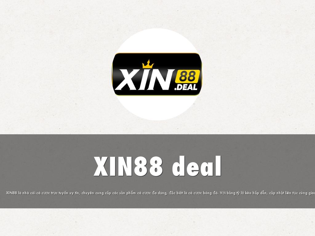 XIN88 deal by nghiatinhqua2742