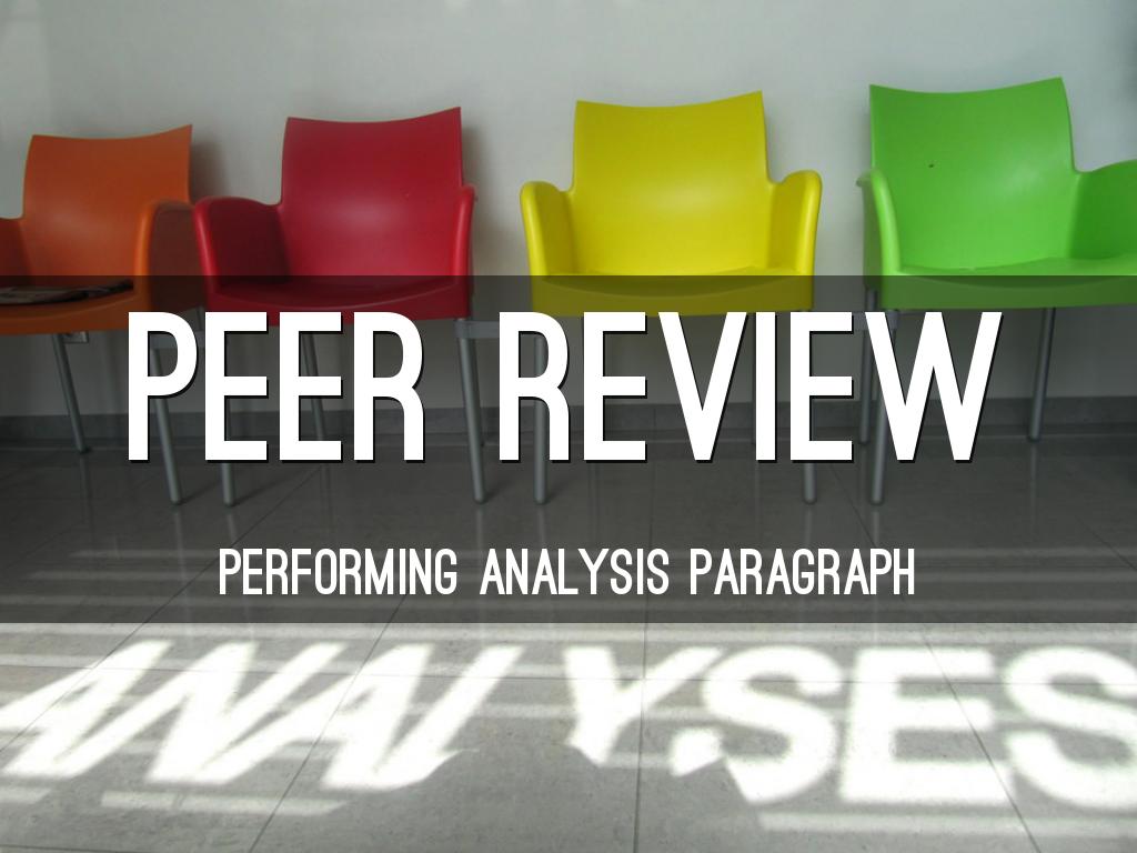 Performing Analysis Peer Review by Mary Petty