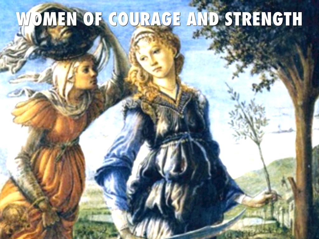 Women Of Courage And Strength by Maura Pauli