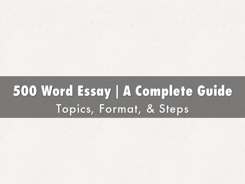 500 Word Essay Outline