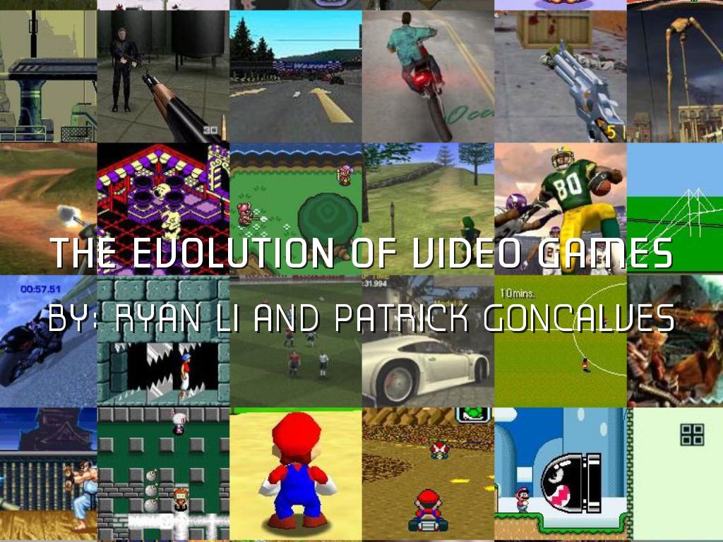 Copy of Evolution Of Video Games by Patrick Goncalves