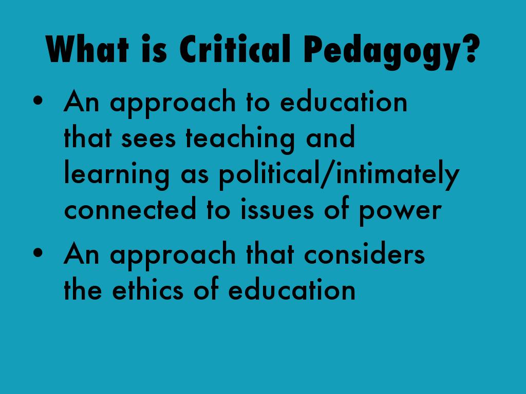 Critical Pedagogy by Lyndsay Moffatt