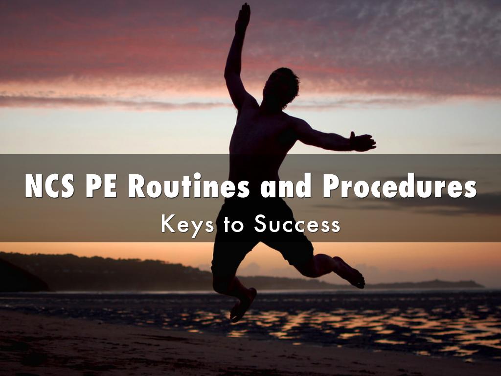 NCS PE Routines and Procedures by Warren Thompson