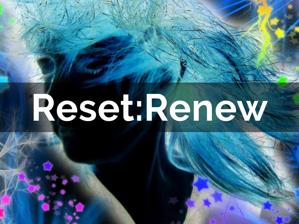 Reset:Renew by kirsty.mitchell