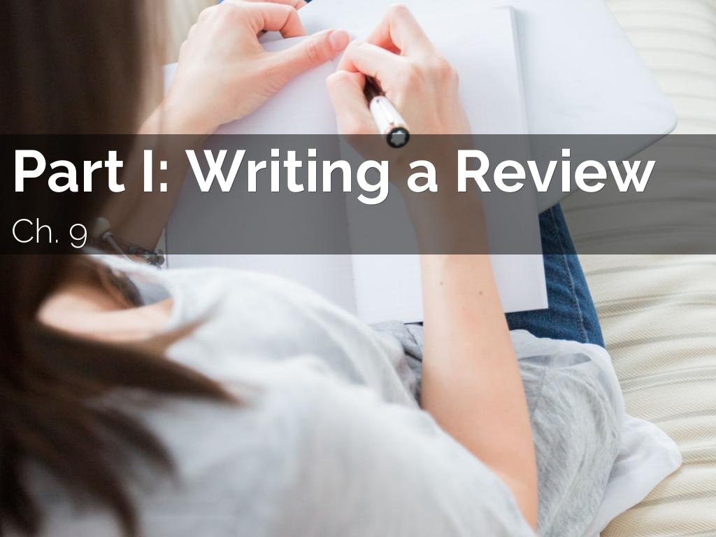 (ONLINE) Part I: Writing a Review by Mary Petty