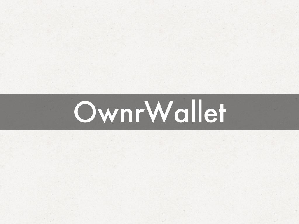 OwnrWallet by Miguel Bain